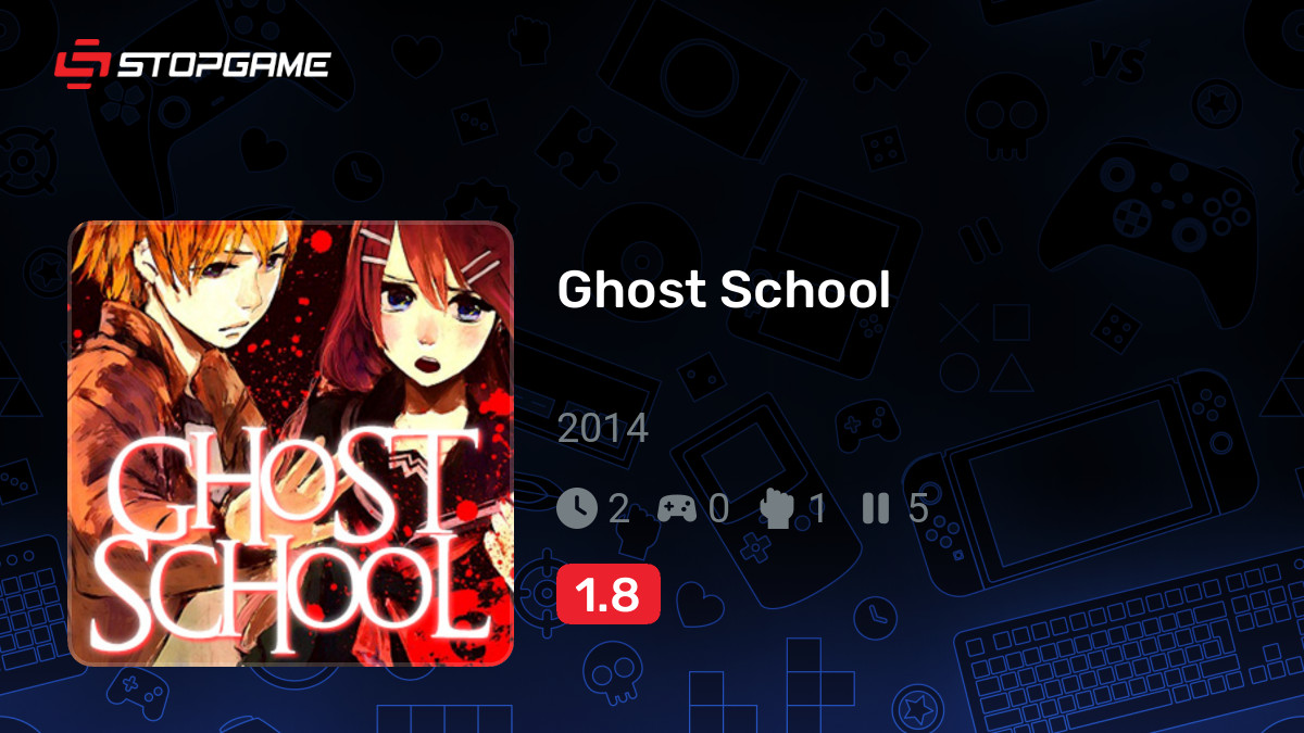 Ghost School — обзоры и отзывы, описание, дата выхода, официальный сайт ...