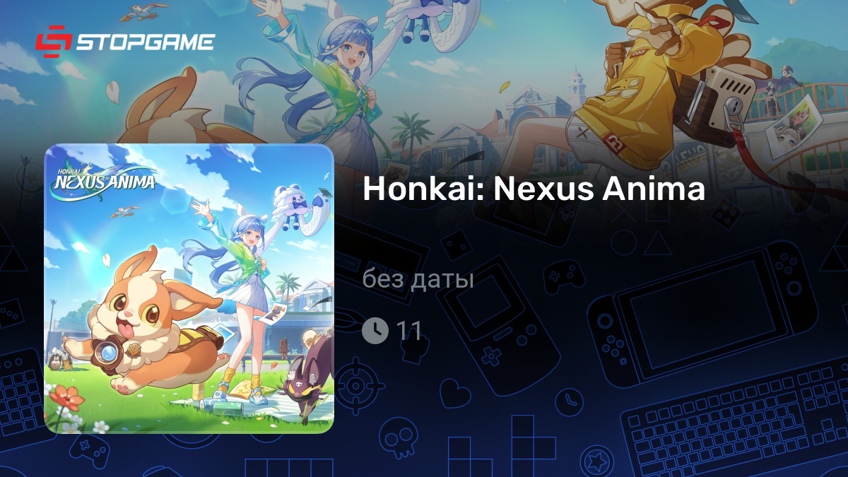 Игры похожие на Honkai: Nexus Anima | StopGame