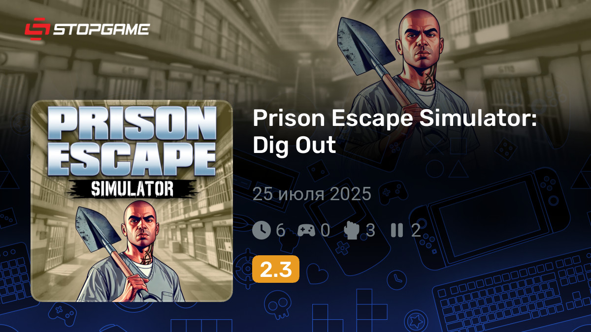 Подборки с игрой Prison Escape Simulator: Dig Out | StopGame