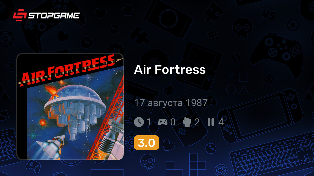Air Fortress — обзоры и отзывы, описание, дата выхода, официальный сайт ...