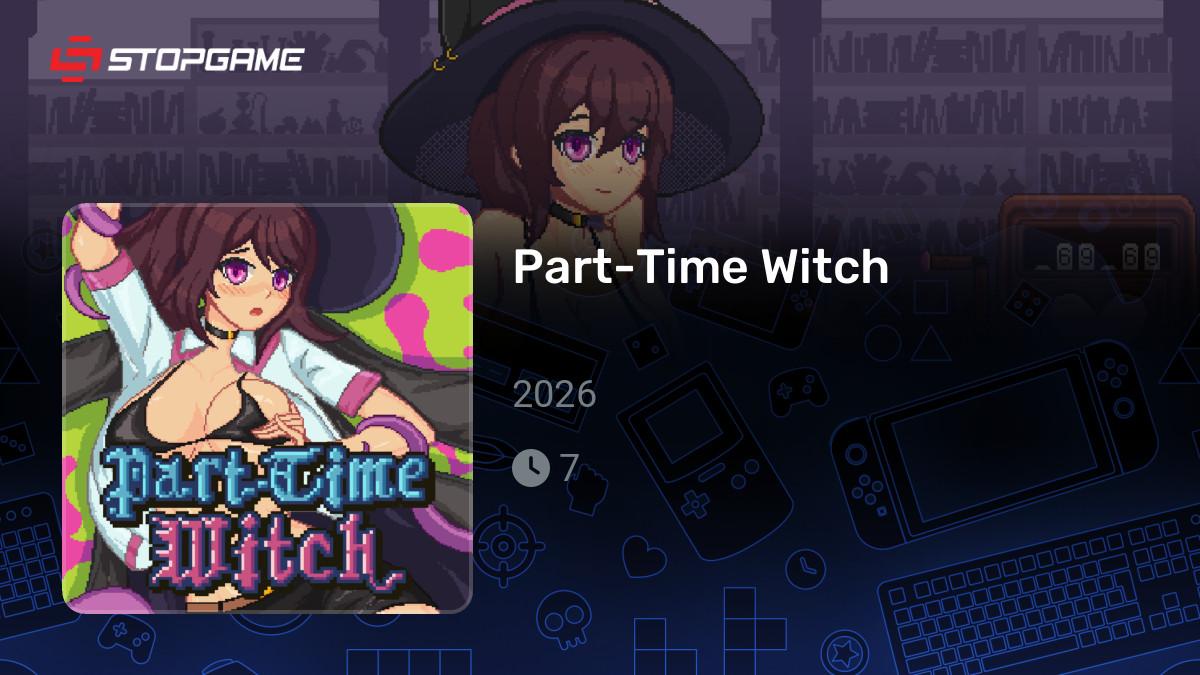 Part-Time Witch (Ведьма на подработке!) — обзоры и отзывы, описание, дата выхода, официальный ...