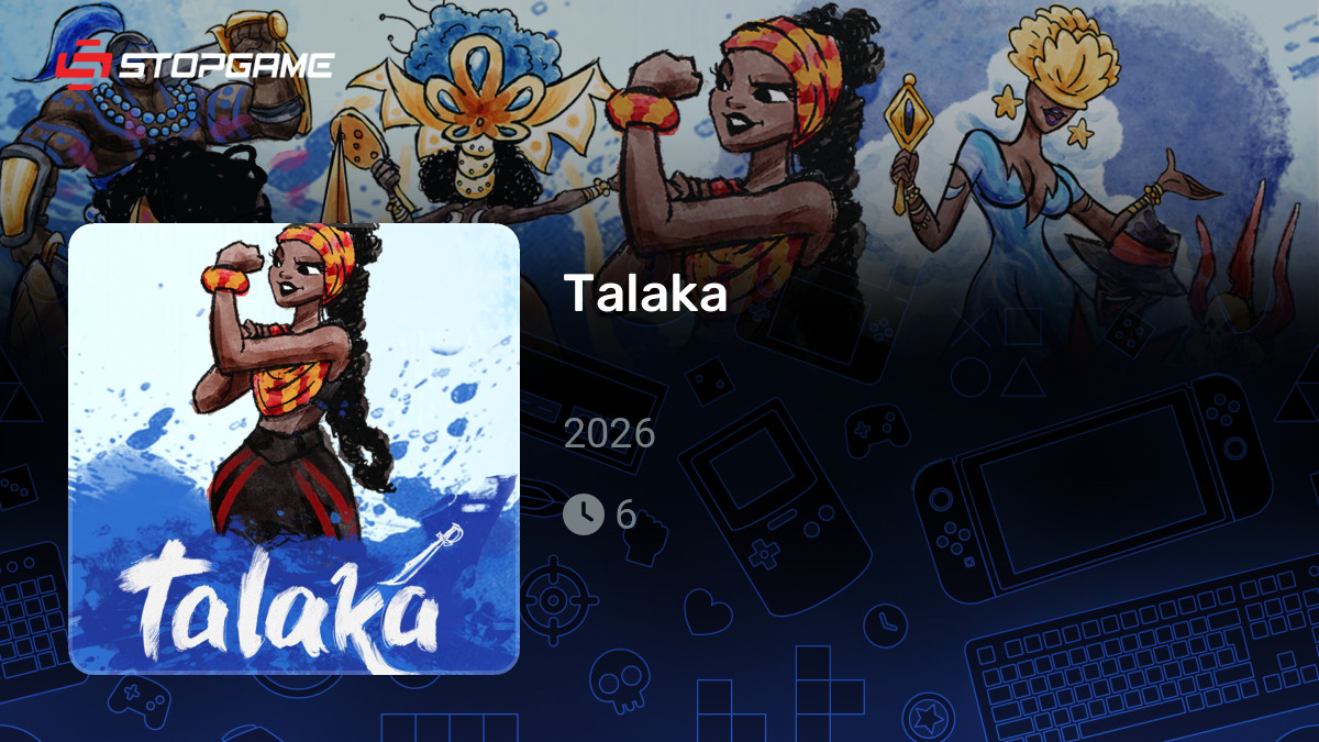 Видео Talaka - видео, трейлеры, видеообзоры, видеопревью, игровые ...