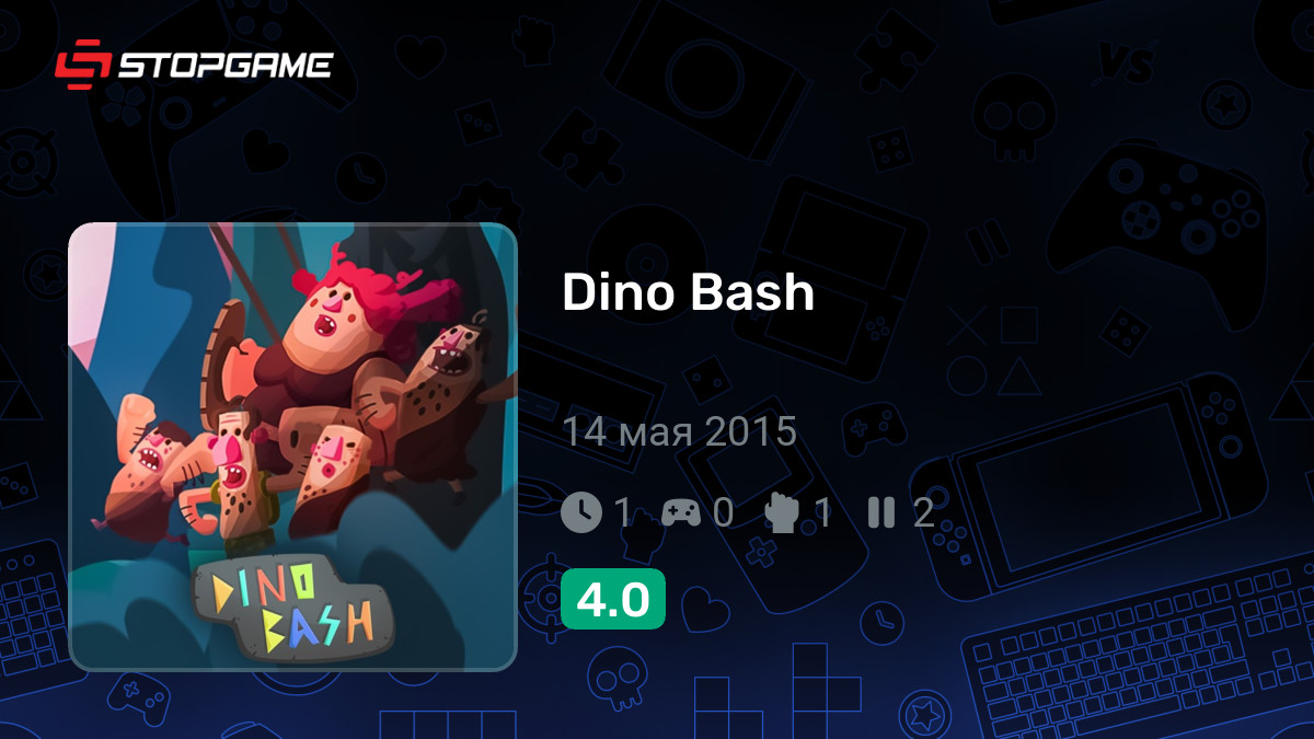 Dino Bash — обзоры и отзывы, описание, дата выхода, официальный сайт ...