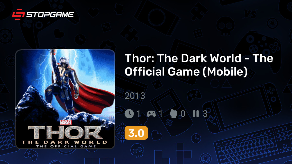 Thor: The Dark World - The Official Game (Mobile) — обзоры и отзывы ...
