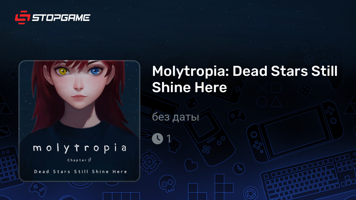 Скриншоты игры Molytropia: Dead Stars Still Shine Here — галерея ...