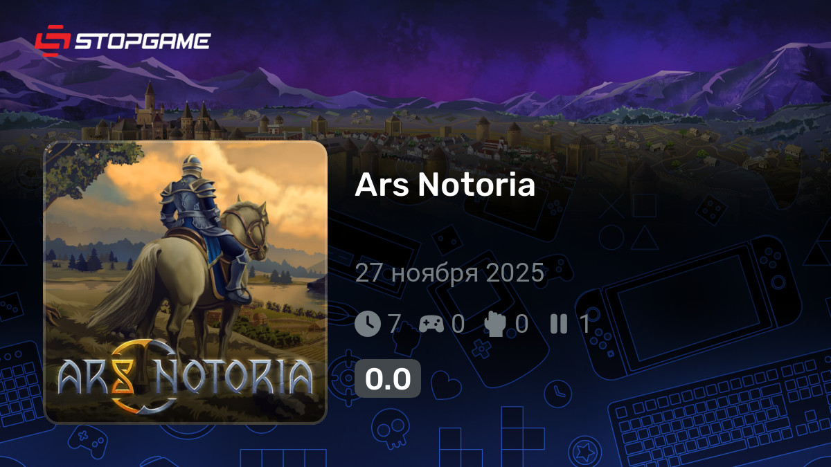 Скриншоты игры Ars Notoria — галерея, снимки экрана | StopGame