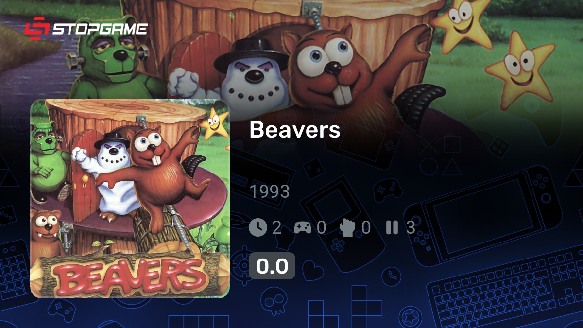 Beavers — обзоры и отзывы, описание, дата выхода, официальный сайт игры ...