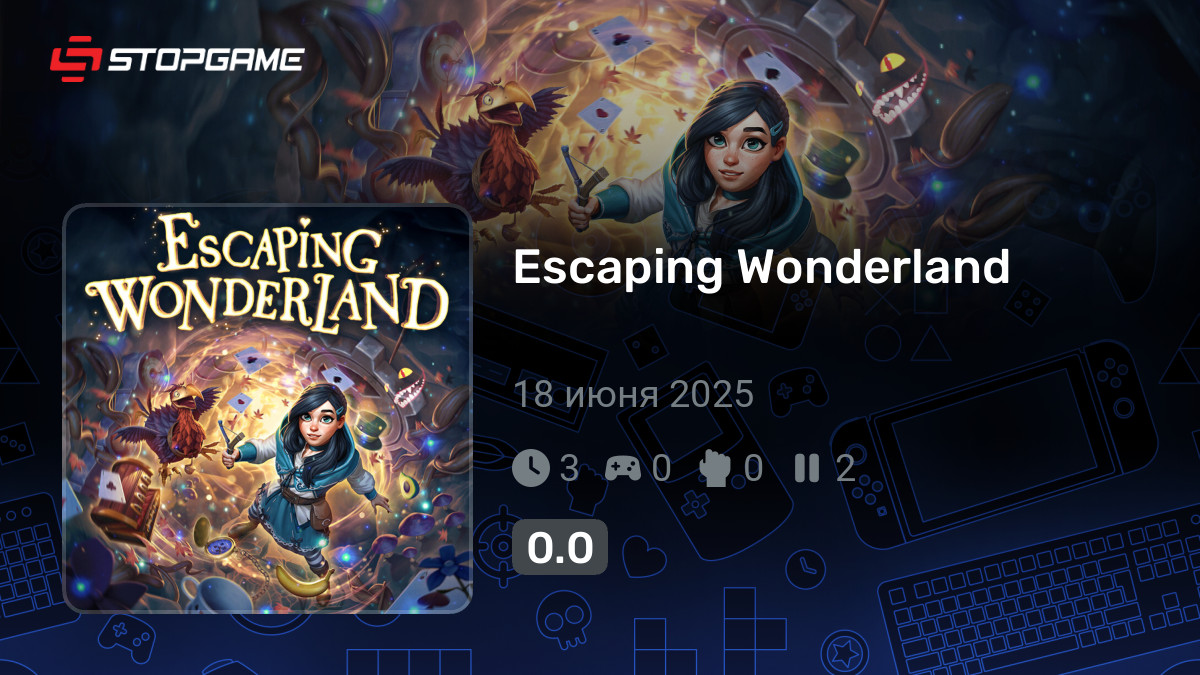 Скриншоты игры Escaping Wonderland — галерея, снимки экрана | StopGame