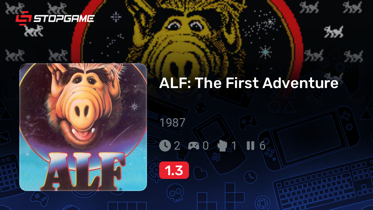 Подборки с игрой ALF: The First Adventure | StopGame