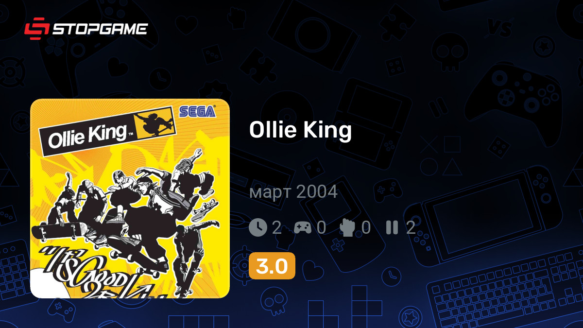 Ollie King — обзоры и отзывы, описание, дата выхода, официальный сайт ...
