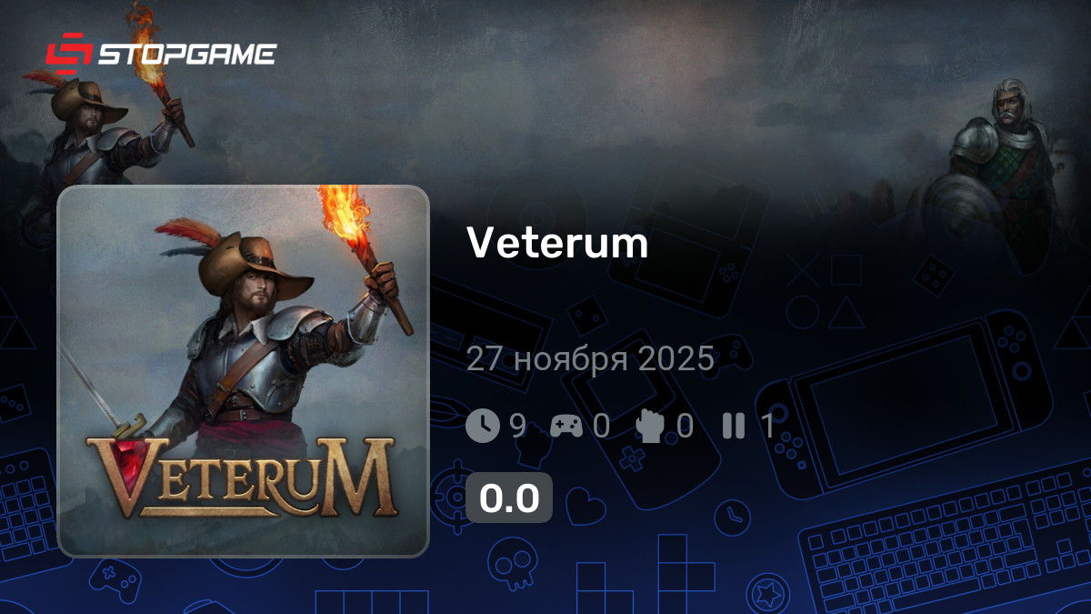 Veterum — обзоры и отзывы, описание, дата выхода, официальный сайт игры ...