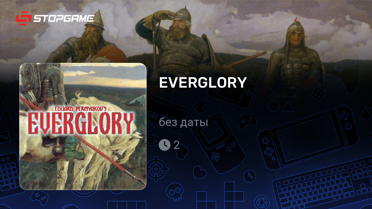 Скриншоты игры EVERGLORY — галерея, снимки экрана | StopGame