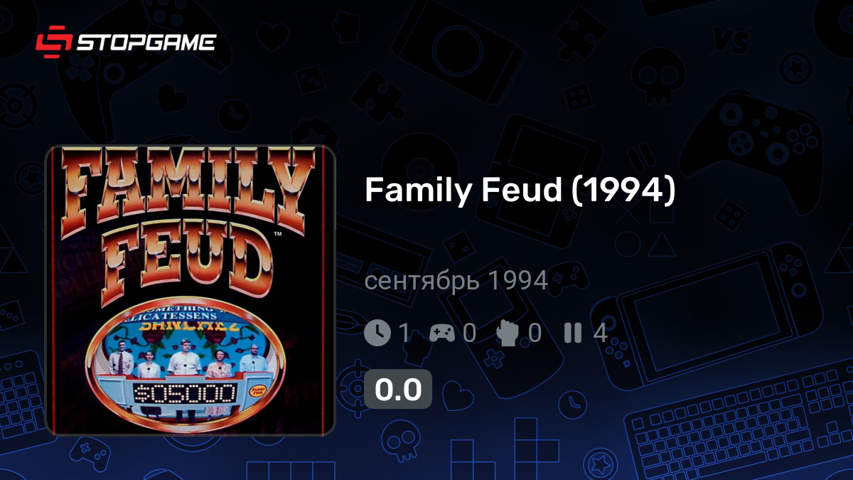 Подборки с игрой Family Feud (1994) | StopGame