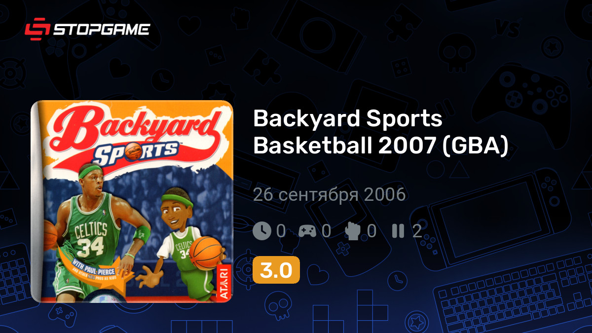 Backyard Sports Basketball 2007 (GBA) — обзоры и отзывы, описание, дата выхода, официальный сайт ...