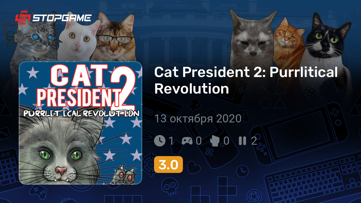 Скриншоты игры Cat President 2: Purrlitical Revolution — галерея ...