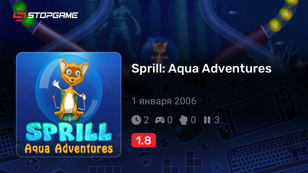 Sprill: Aqua Adventures — обзоры и отзывы, описание, дата выхода ...