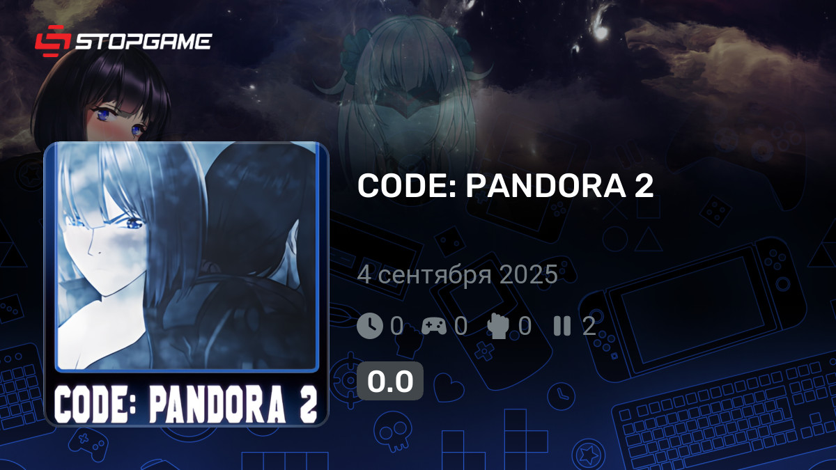 CODE: PANDORA 2 — обзоры и отзывы, описание, дата выхода, официальный сайт игры, системные ...