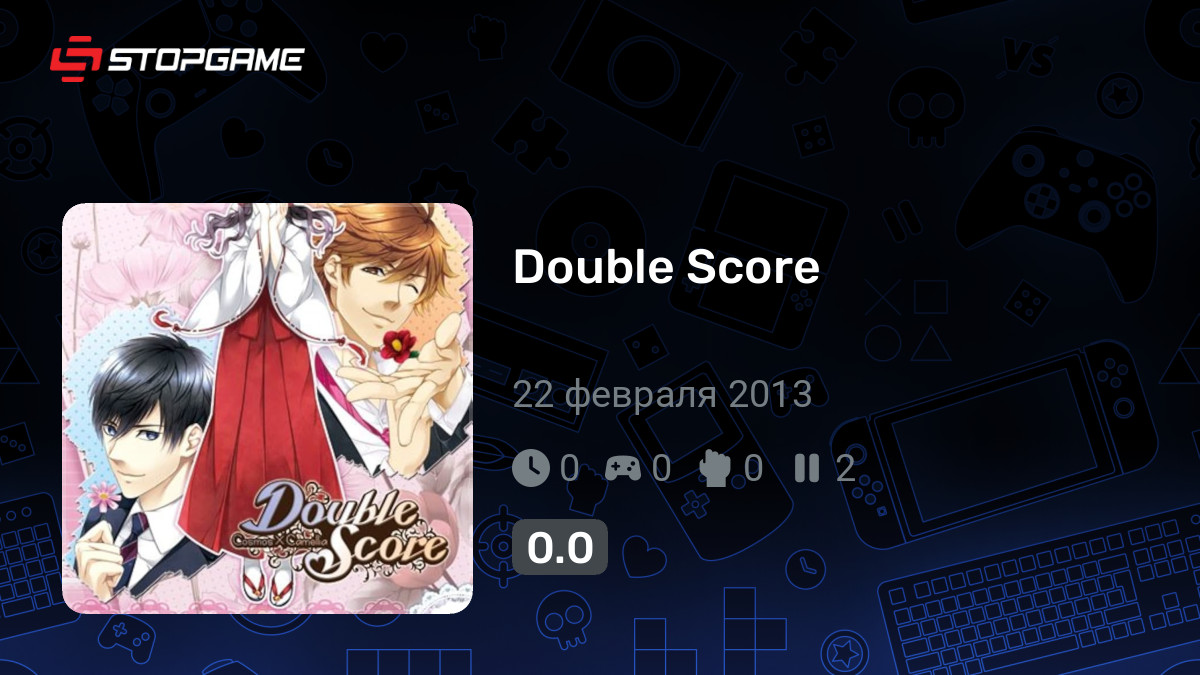 Подборки с игрой Double Score | StopGame