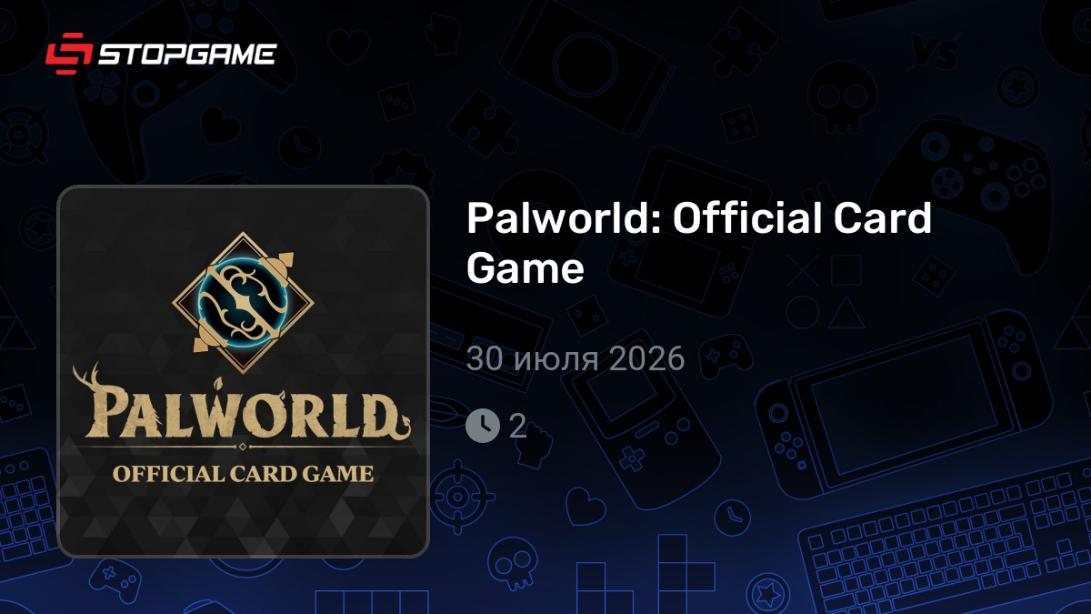 Palworld: Official Card Game — обзоры и отзывы, описание, дата выхода ...