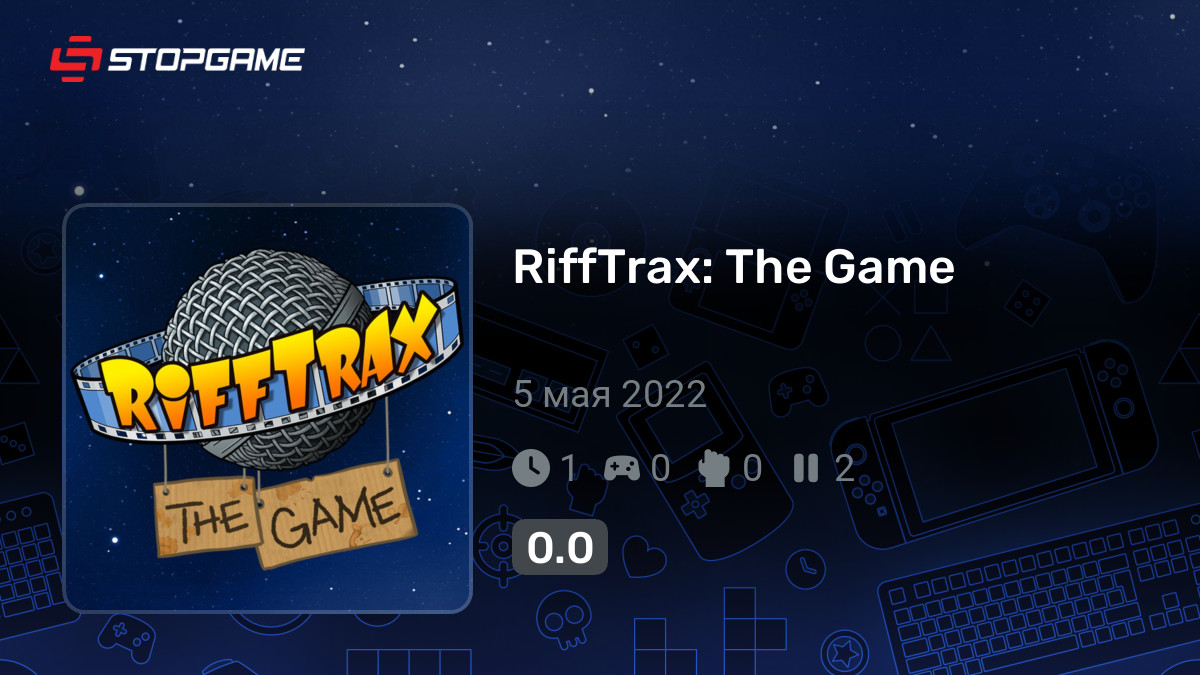 RiffTrax: The Game — обзоры и отзывы, описание, дата выхода ...