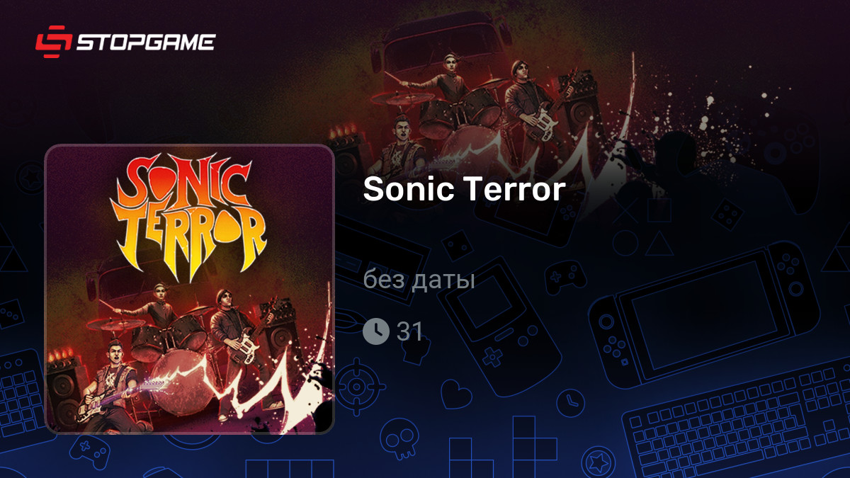 Новости об игре Sonic Terror | StopGame