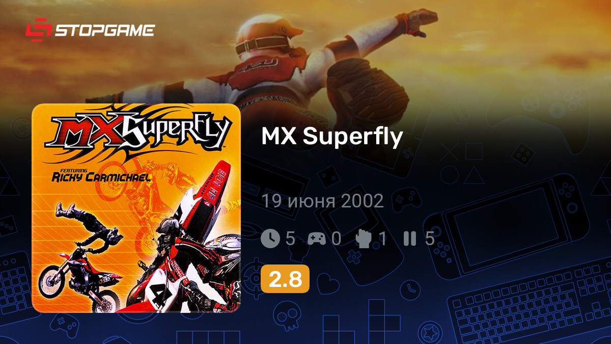 MX Superfly (MX Superfly featuring Ricky Carmichael) — обзоры и отзывы ...