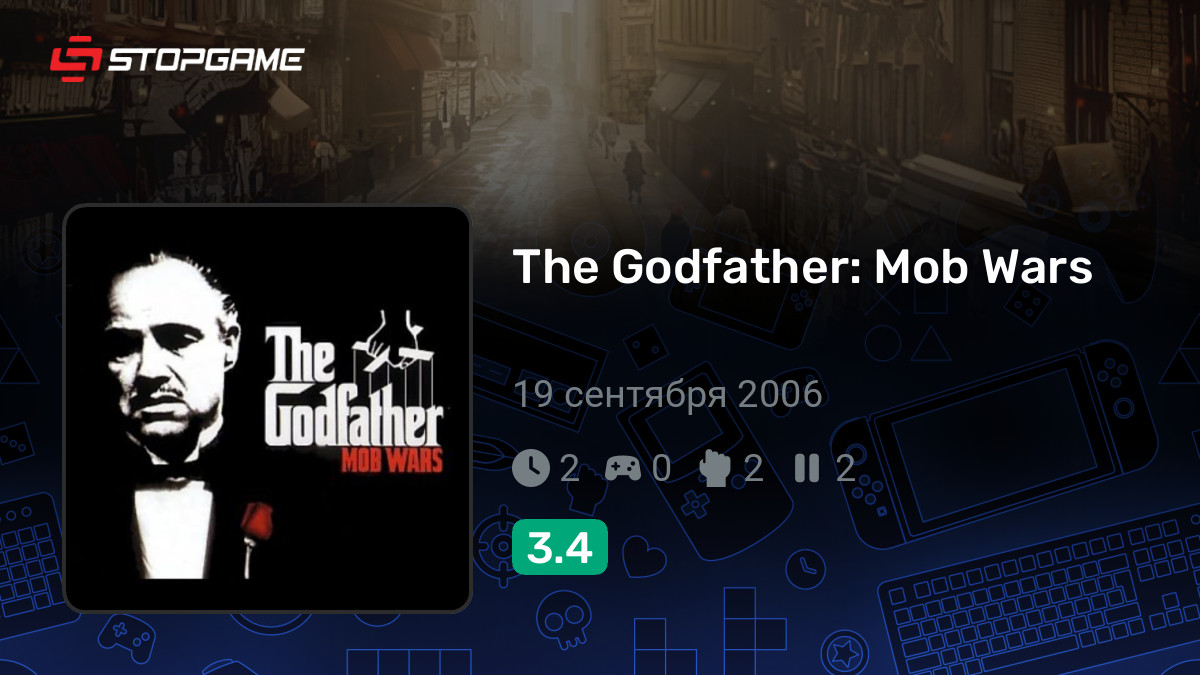 Подборки с игрой The Godfather: Mob Wars | StopGame