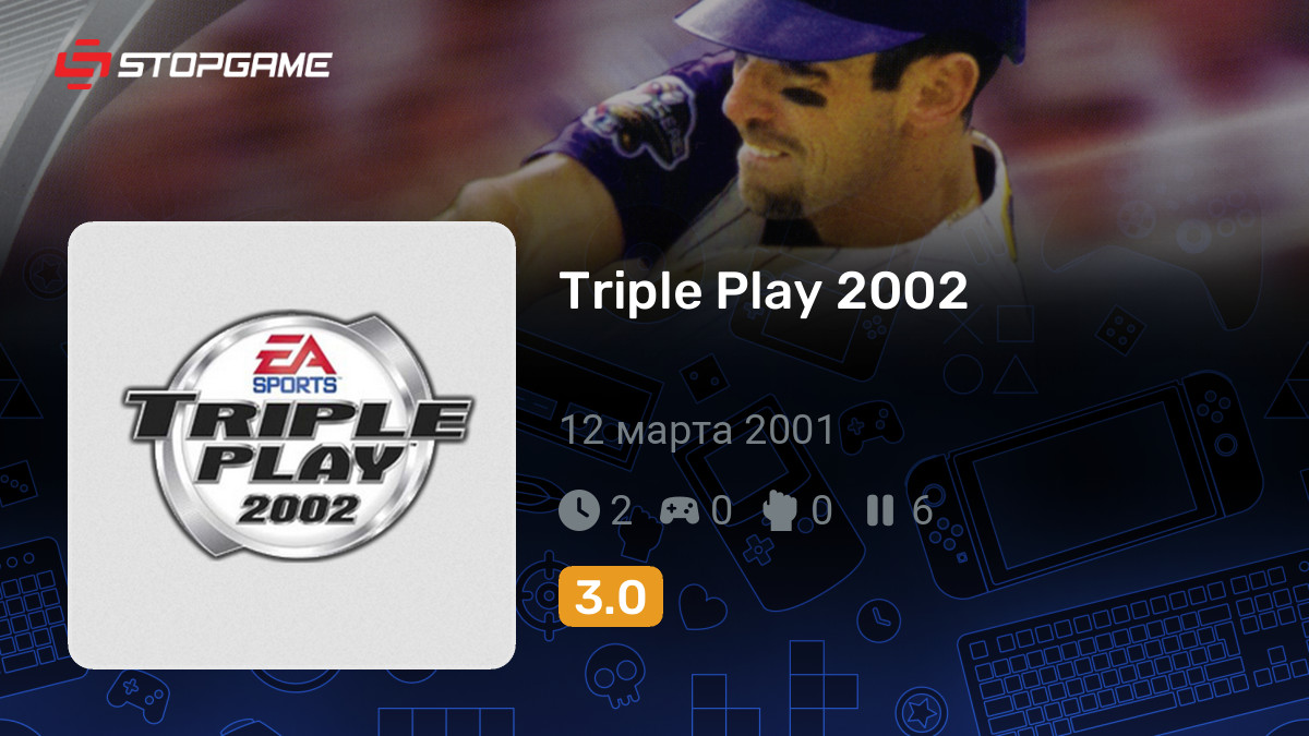 Triple Play 2002 — обзоры и отзывы, описание, дата выхода, официальный сайт игры, системные ...