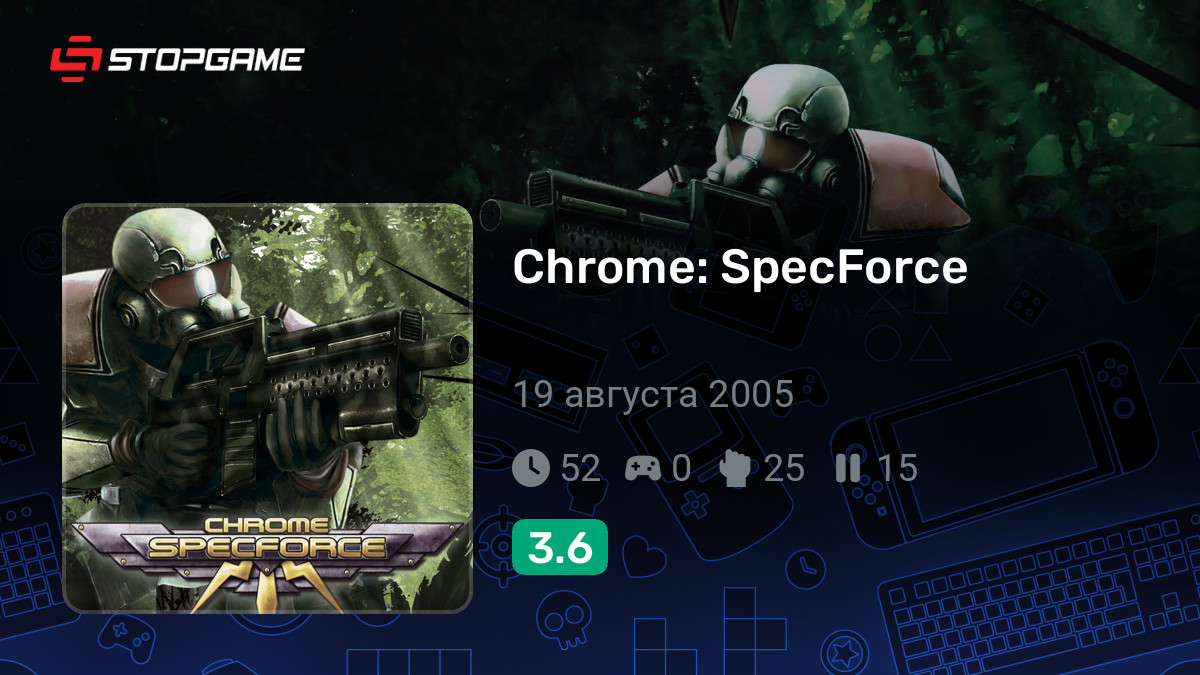 Подборки с игрой Chrome: SpecForce | StopGame