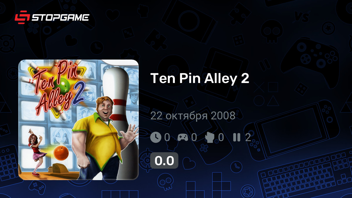 Ten Pin Alley 2 — обзоры и отзывы, описание, дата выхода, официальный ...