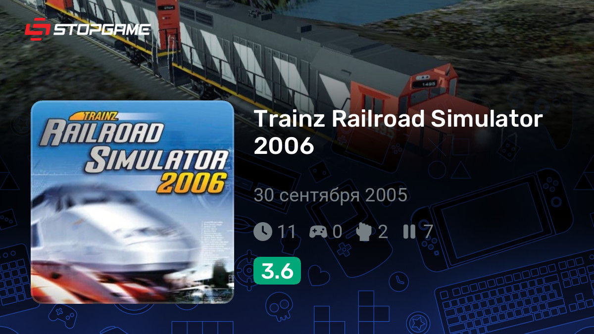 Игры похожие на Trainz Railroad Simulator 2006 | StopGame