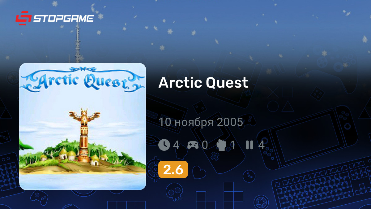 Arctic Quest — обзоры и отзывы, описание, дата выхода, официальный сайт ...