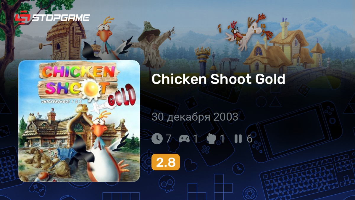 Chicken Shoot Gold (Куробойка 3) — обзоры и отзывы, описание, дата ...