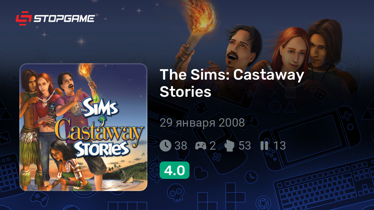 Обзор The Sims: Castaway Stories - рецензия игры, превью, интервью и ...