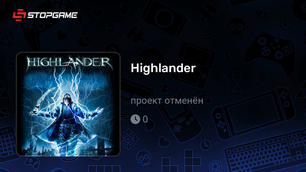 Видео Highlander - видео, трейлеры, видеообзоры, видеопревью, игровые ...