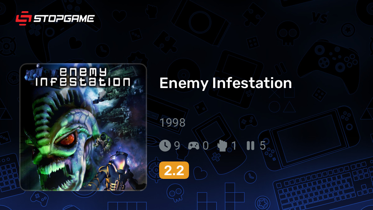 Enemy Infestation — обзоры и отзывы, описание, дата выхода, официальный сайт игры, системные ...