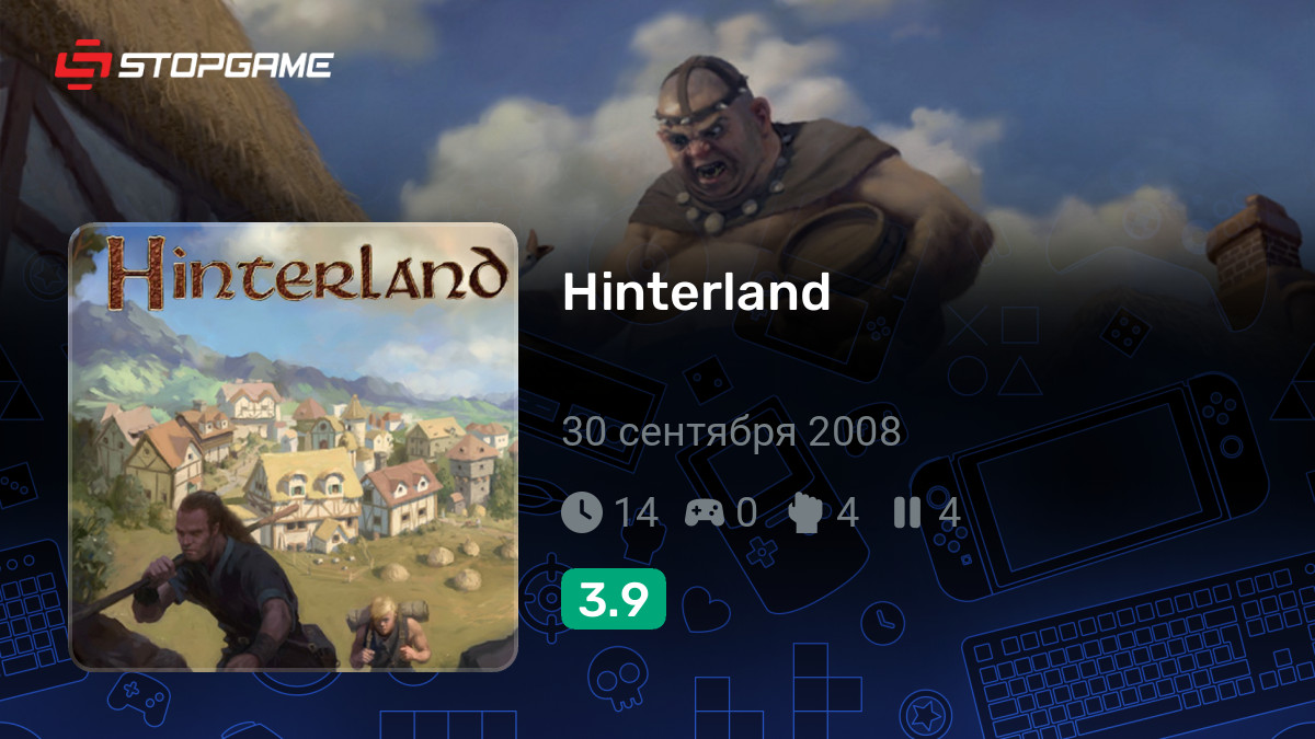 Hinterland — обзоры и отзывы, описание, дата выхода, официальный сайт ...